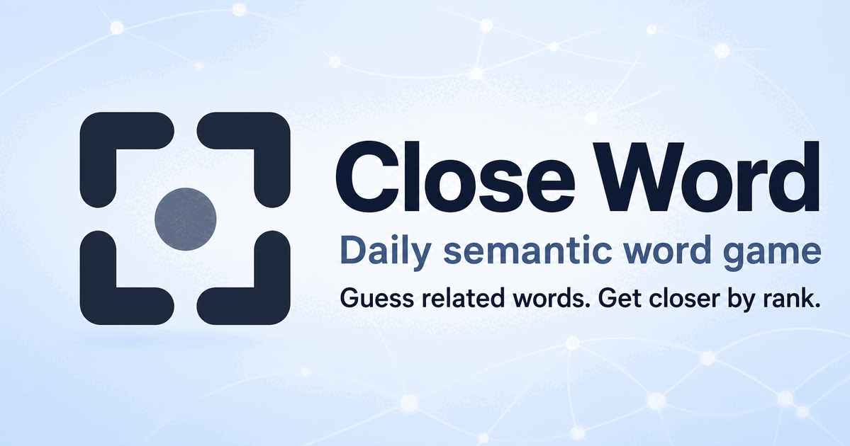 Closeword | Play the Close Word Game & Find Today's Answer